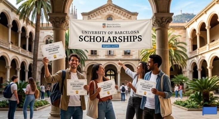 University of Barcelona Scholarships for International Students - STUDY ...